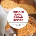 Tomato Basil Bread | A Baker's House