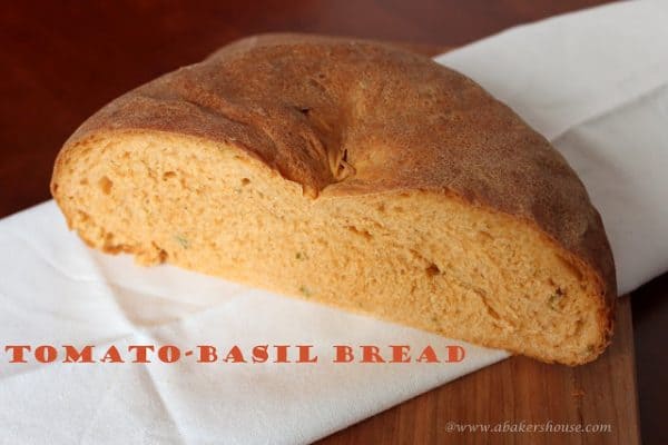 Tomato Basil Bread | A Baker's House