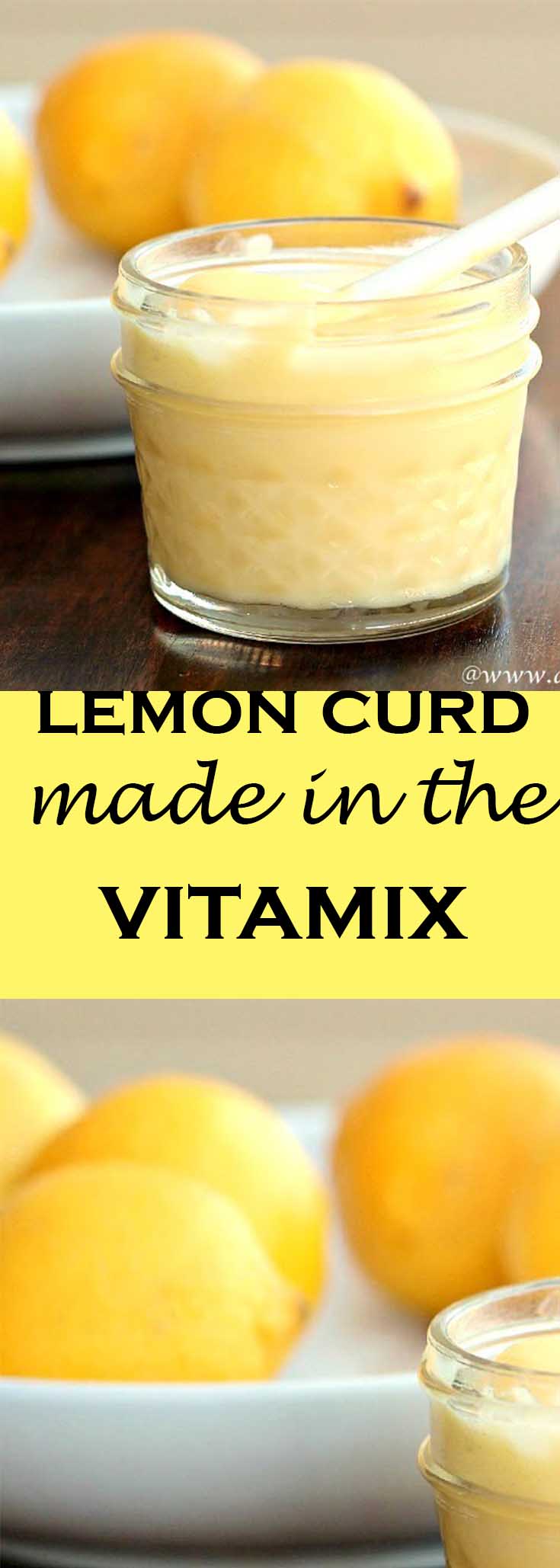 Lemon Curd in the Vitamix | A Baker's House