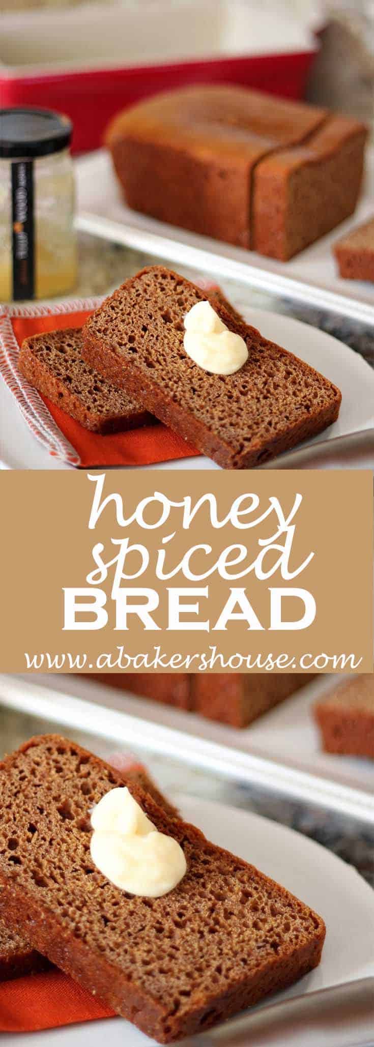 Honey Spice Bread | A Baker's House