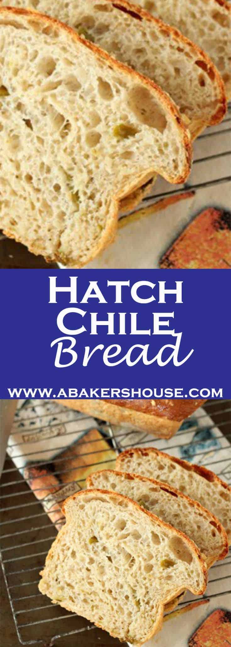 Hatch Chile Bread | A Baker's House