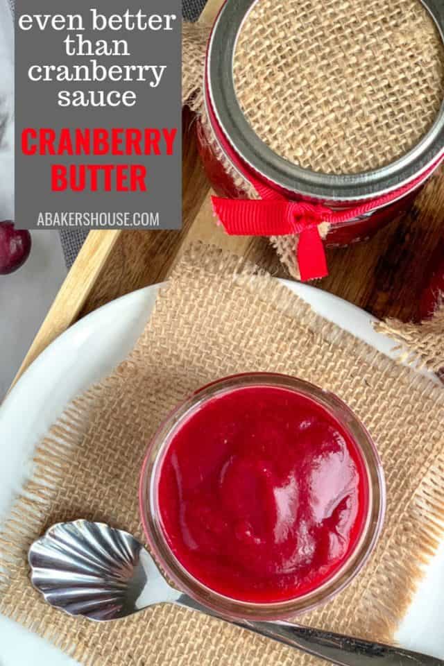 Cranberry Butter | A Baker's House