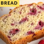 Easy Raspberry Quick Bread | A Baker's House