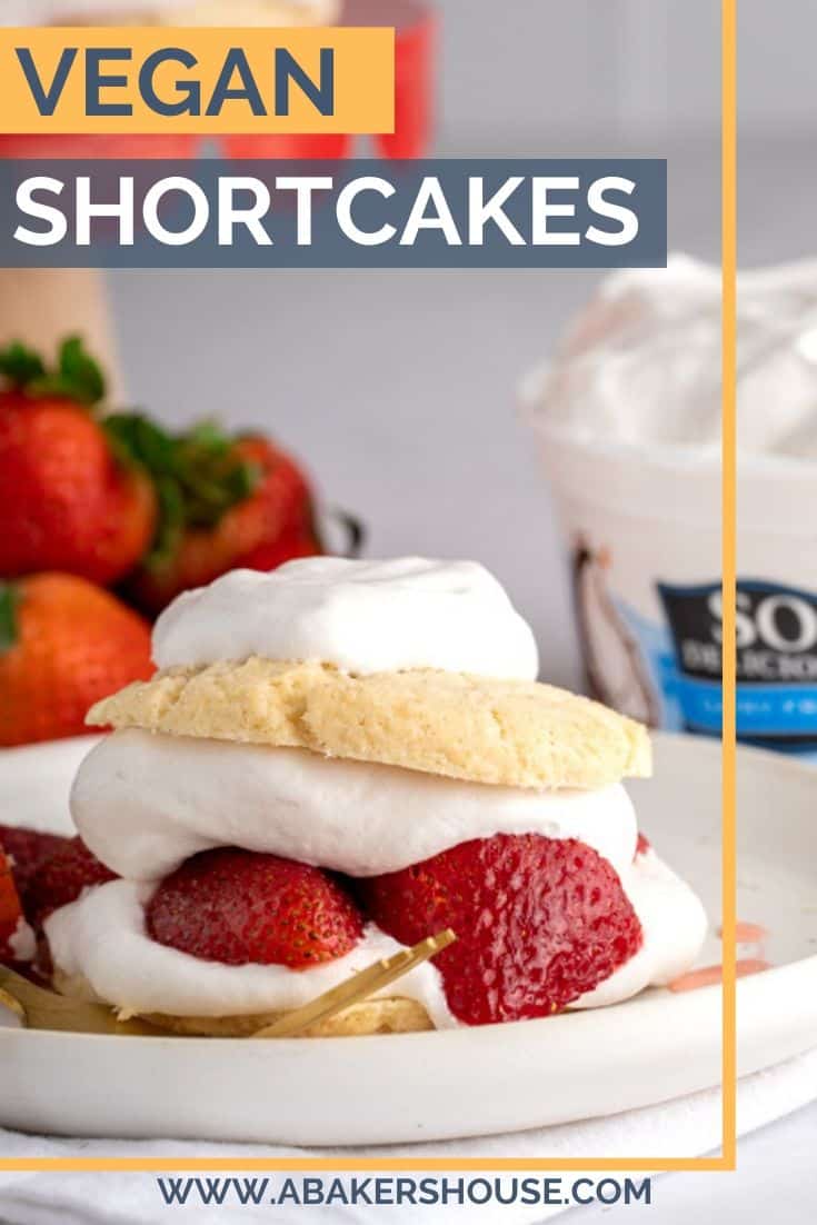 Vegan Strawberry Shortcake | A Baker's House